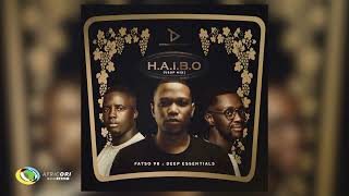 Download MP3 Fatso 98 and Deep Essentials - Haibo Vsop Remix (Official ...