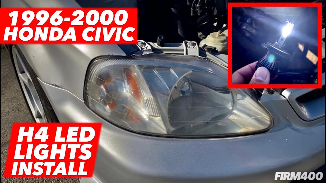 1996 2000 Honda Civic H4 Led Lights Installation Youtube