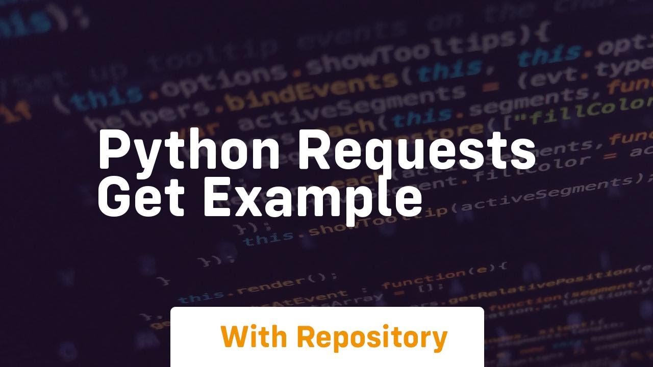 Python Requests Get Example Youtube