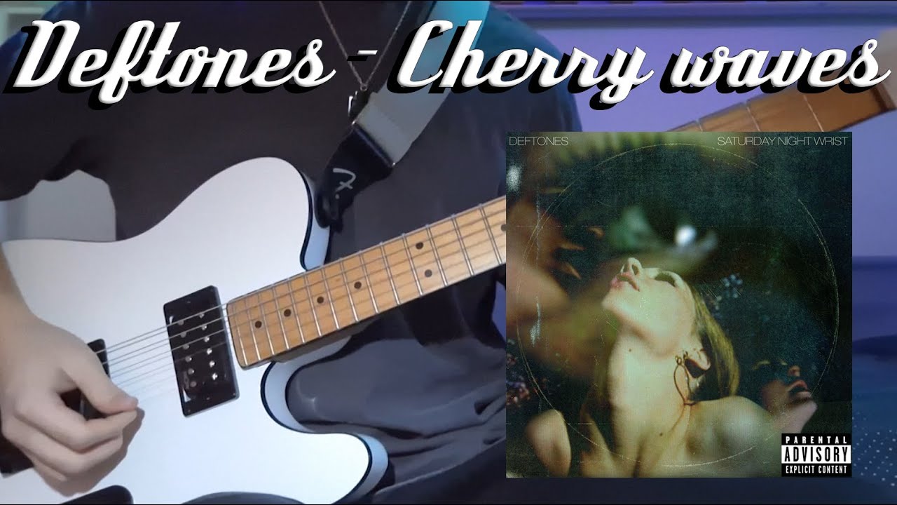 Deftones Cherry Waves Guitar Cover Youtube