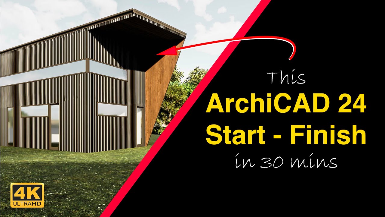 Archicad 24 Start To Finish Tutorial In Under 30 Minutes Youtube
