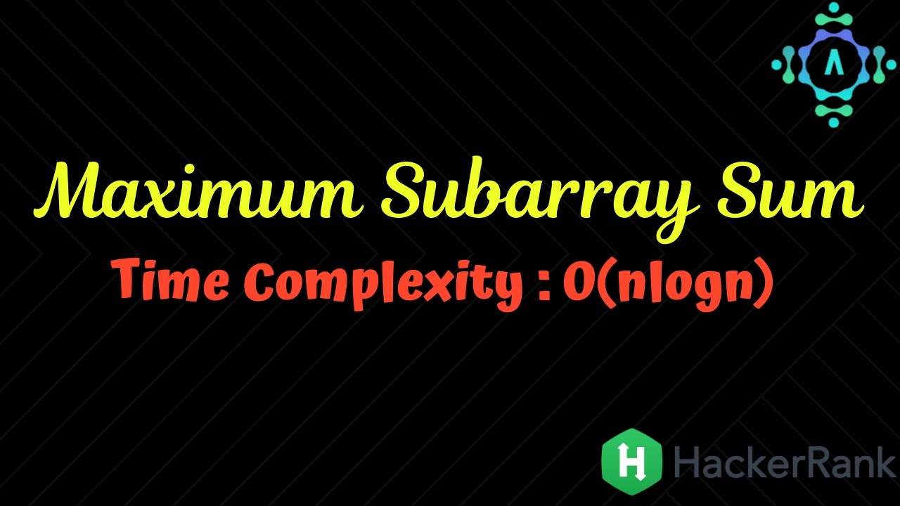 Maximum Subarray Sum Modulo M Hackerrank Solution Algorithm