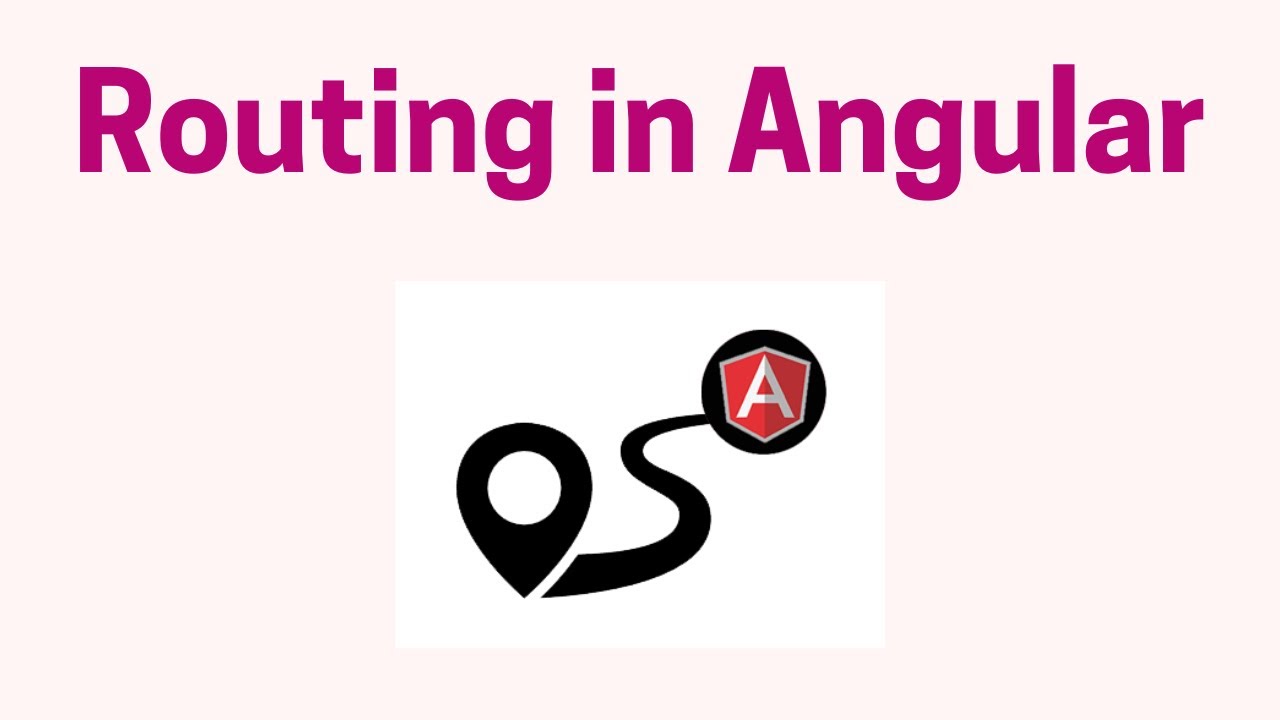 How Routing Works In Angular Youtube