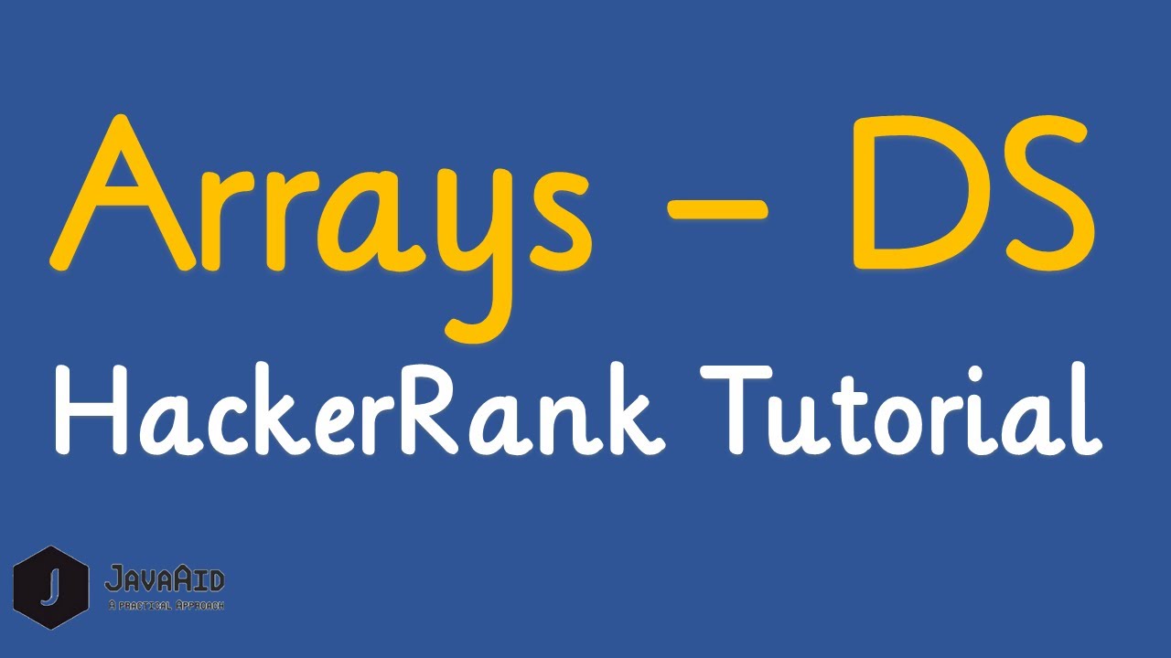 How To Solve Arrays Ds Hackerrank Problem Youtube