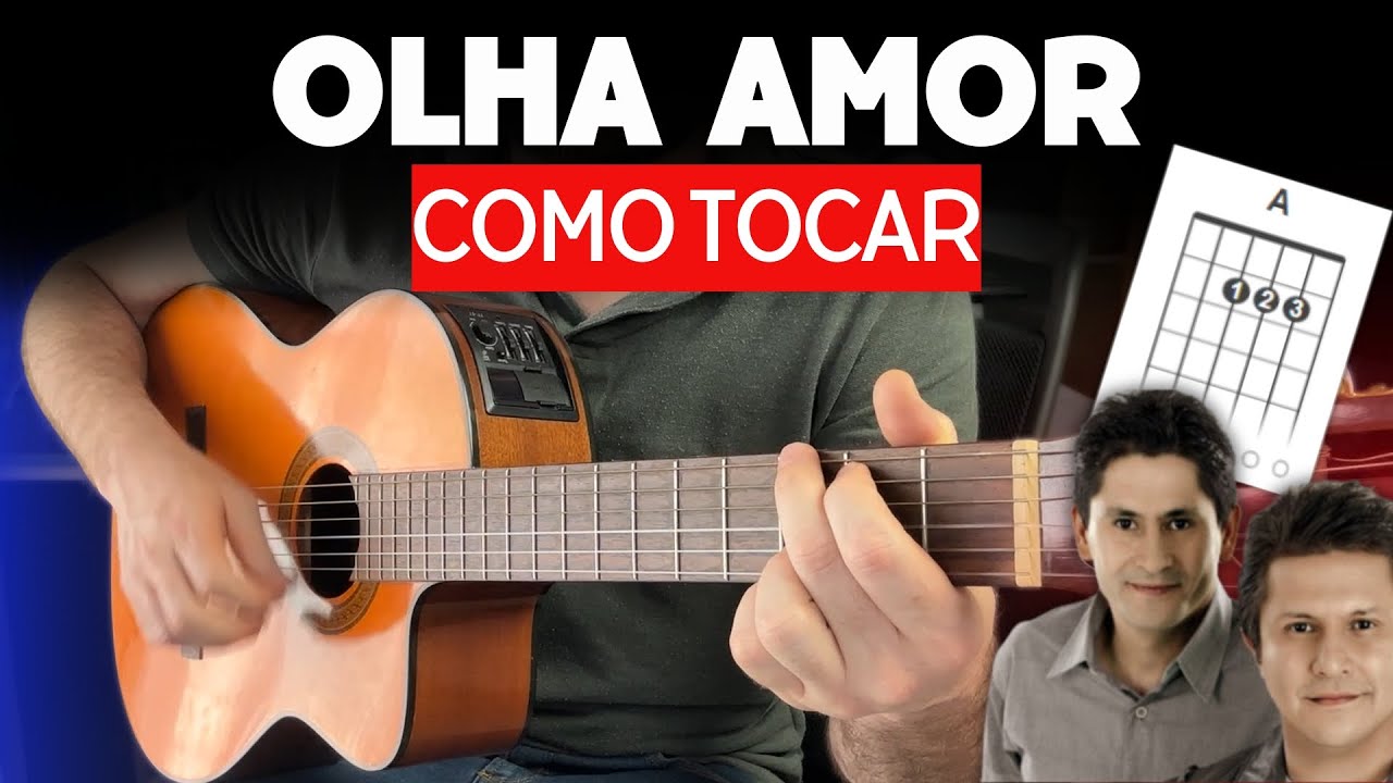 Olha Amor Gian E Giovani Como Tocar No Violгјo рџћё Youtube