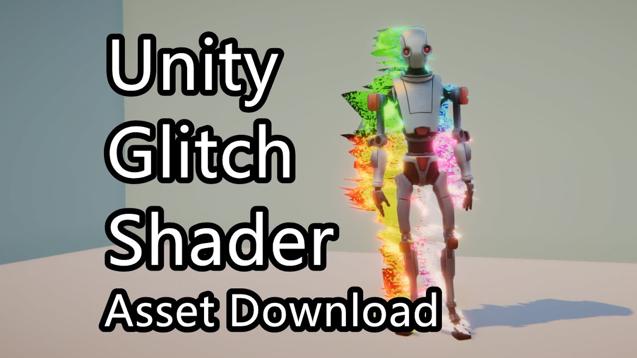 Unity Vfx Glitch Effect Downloadable Youtube