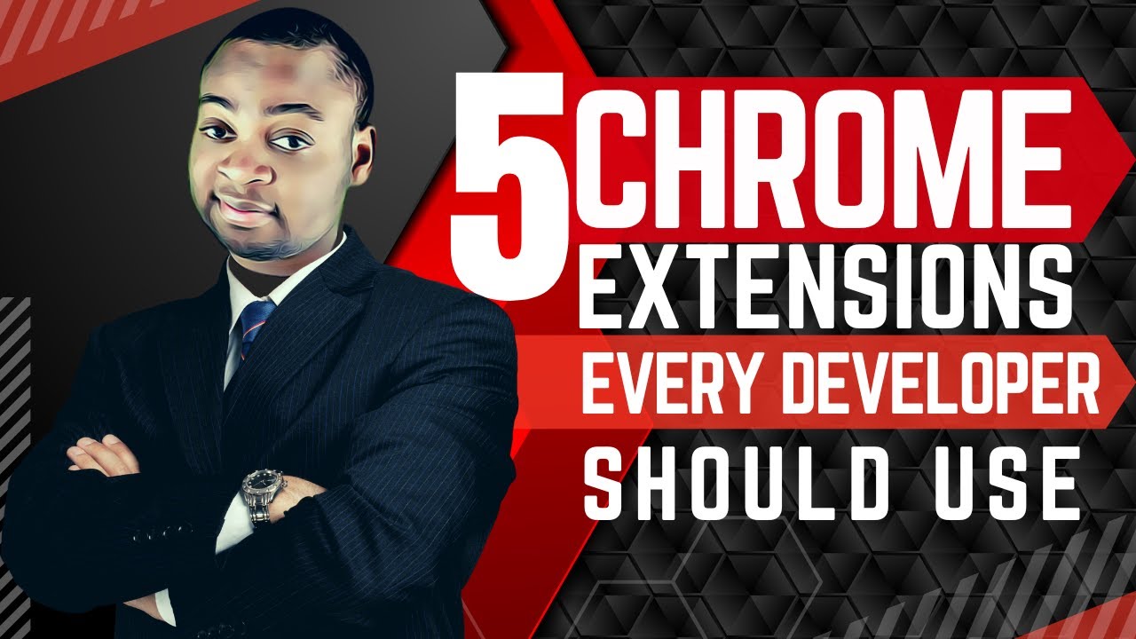 5 Chrome Extensions Every Developer Should Use Youtube