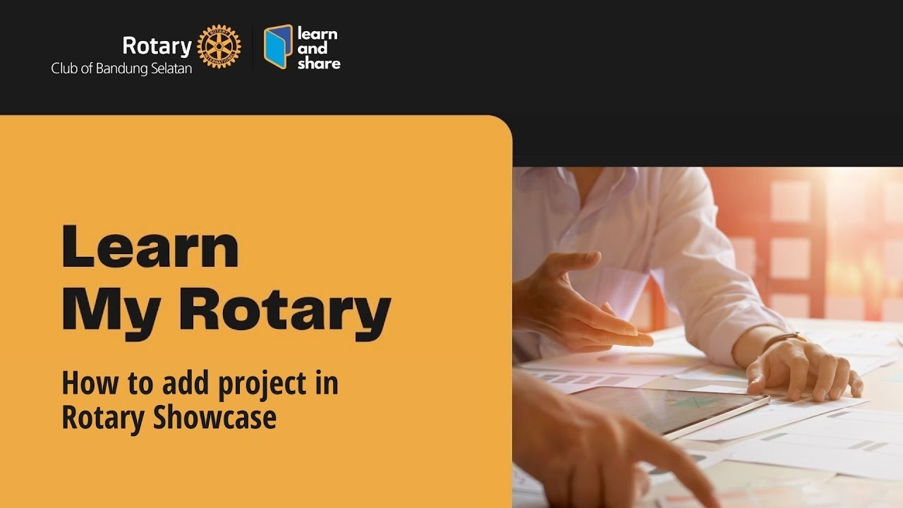 How To Add A Project To Rotary Showcase Youtube
