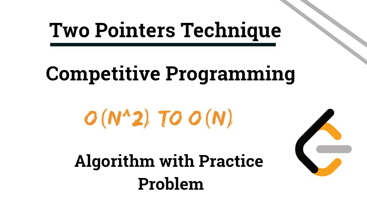 Two Pointer Technique Competitive Programming Youtube