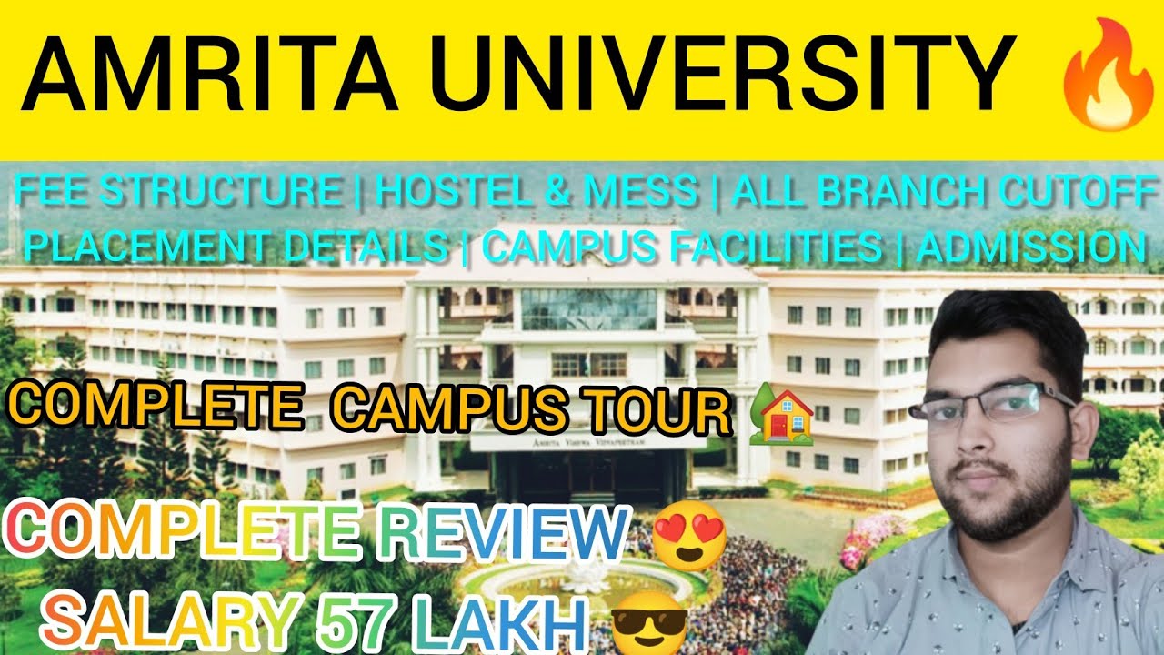 Amrita University Review ёяшн Fee Structure Scholarship Placement