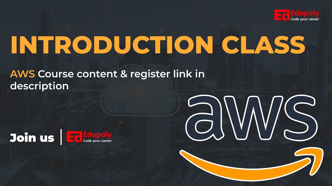 Aws Introduction Class Edupoly 2023 Youtube