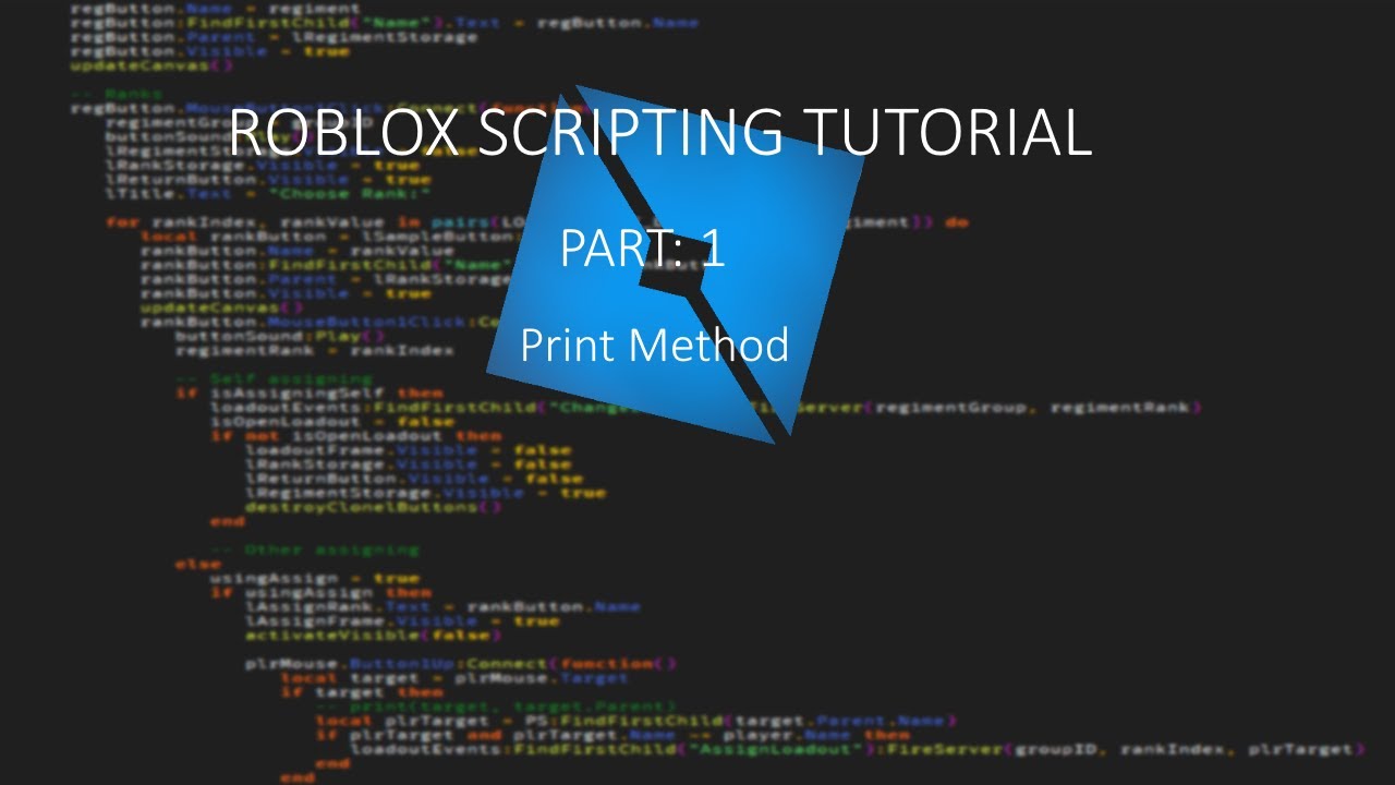 Roblox Scripting Tutorial Part 1 Print Method Youtube