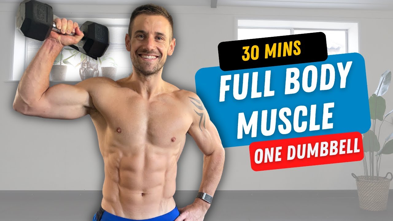 One Dumbbell Only Intense Full Body Workout To Build Muscle In 30
