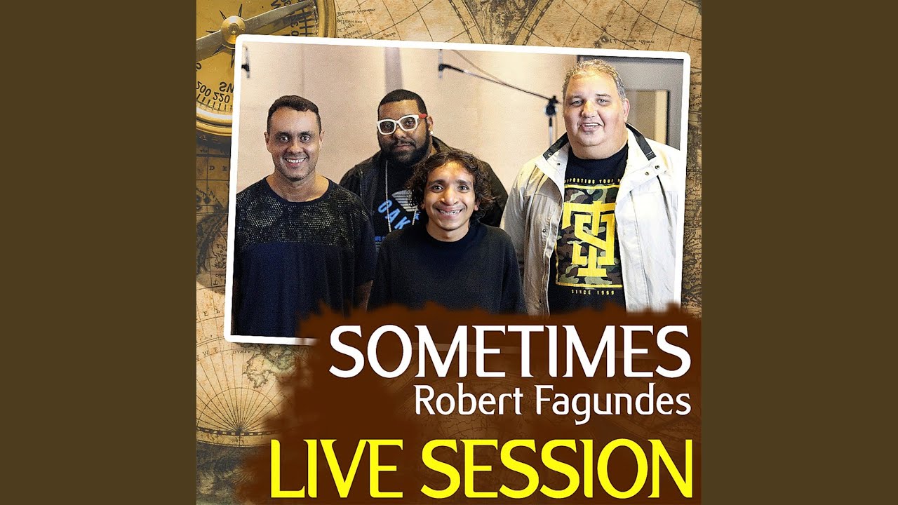 Sometimes Live Session Youtube
