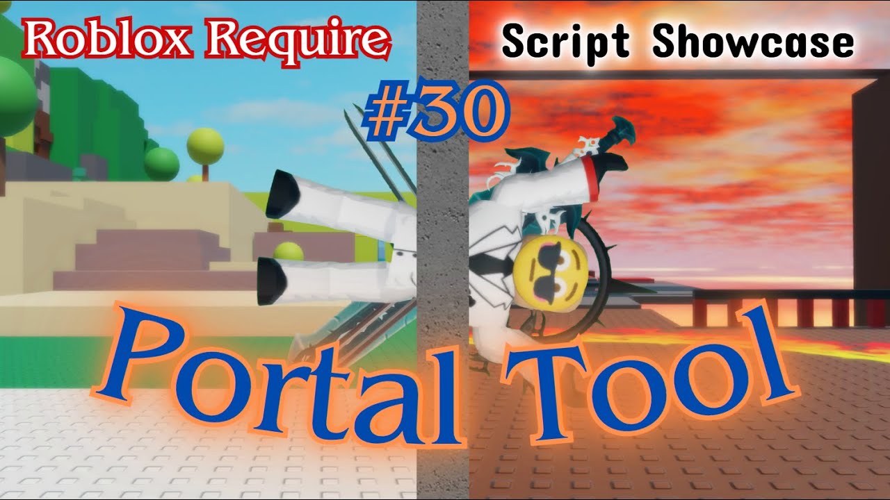 Roblox Require Script Showcase 30 Portal Tool Youtube