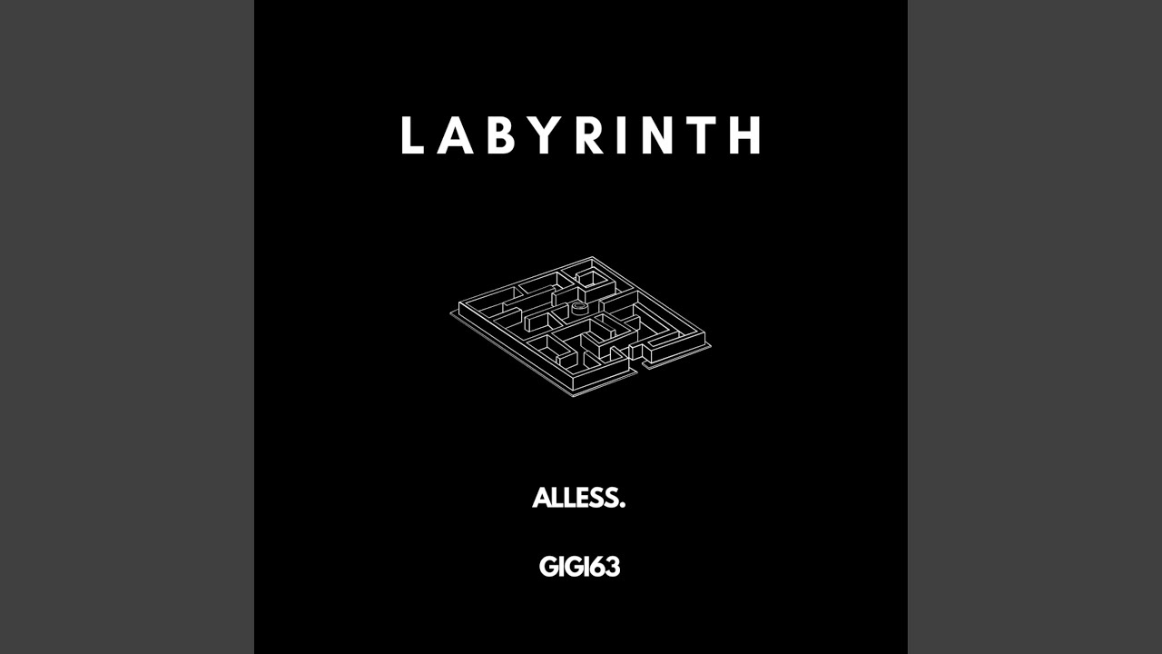 Labyrinth Feat Gigi63 Youtube