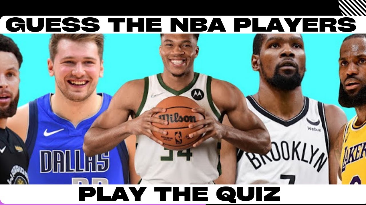 Guess The Nba Players Quiz Ultimate Nba Challenge Youtube