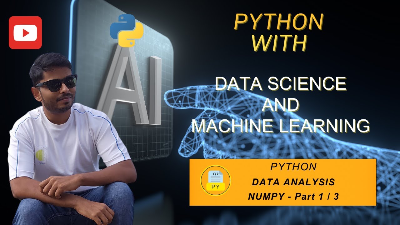 Tutorial 7 Python Data Analysis Numpy Part 1 3 Python With Ds Ml