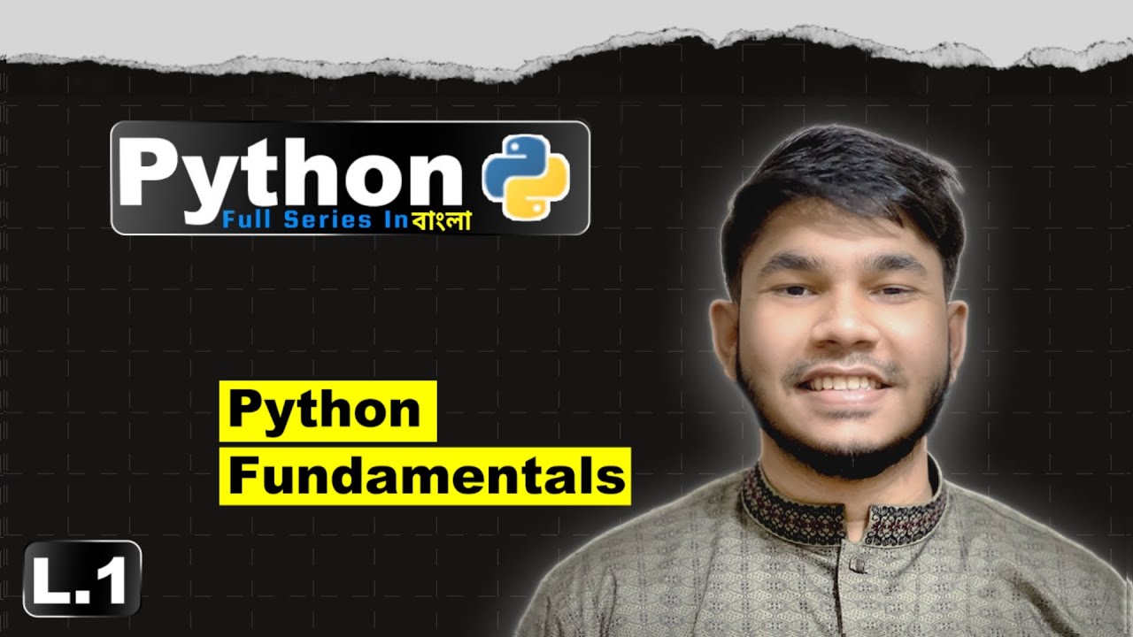 Python Fundamental Class 1 Python Foundation Course In Bangla 2024