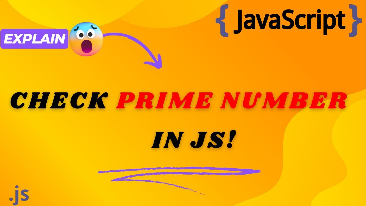 How To Check Prime Number In Javascript Youtube