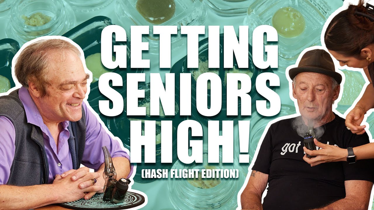 Getting Seniors High Hash Flight Edition Youtube