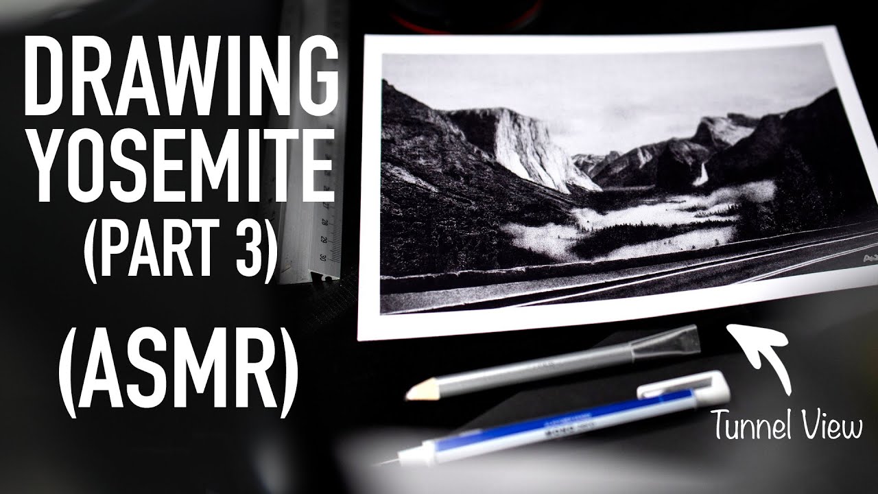 Landscape Drawing Asmr Tunnel View Yosemite Youtube