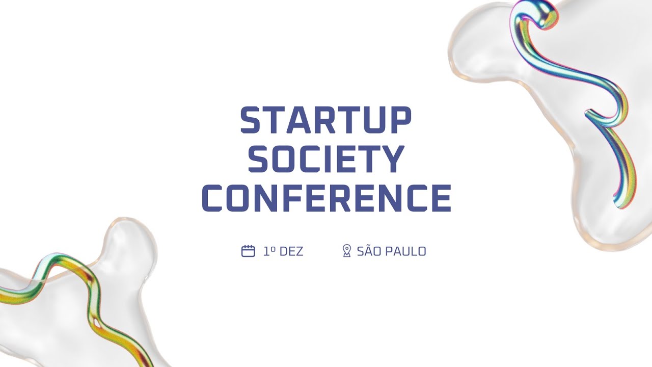 A Primeira Startup Societies Conference Da América Do Sul Youtube