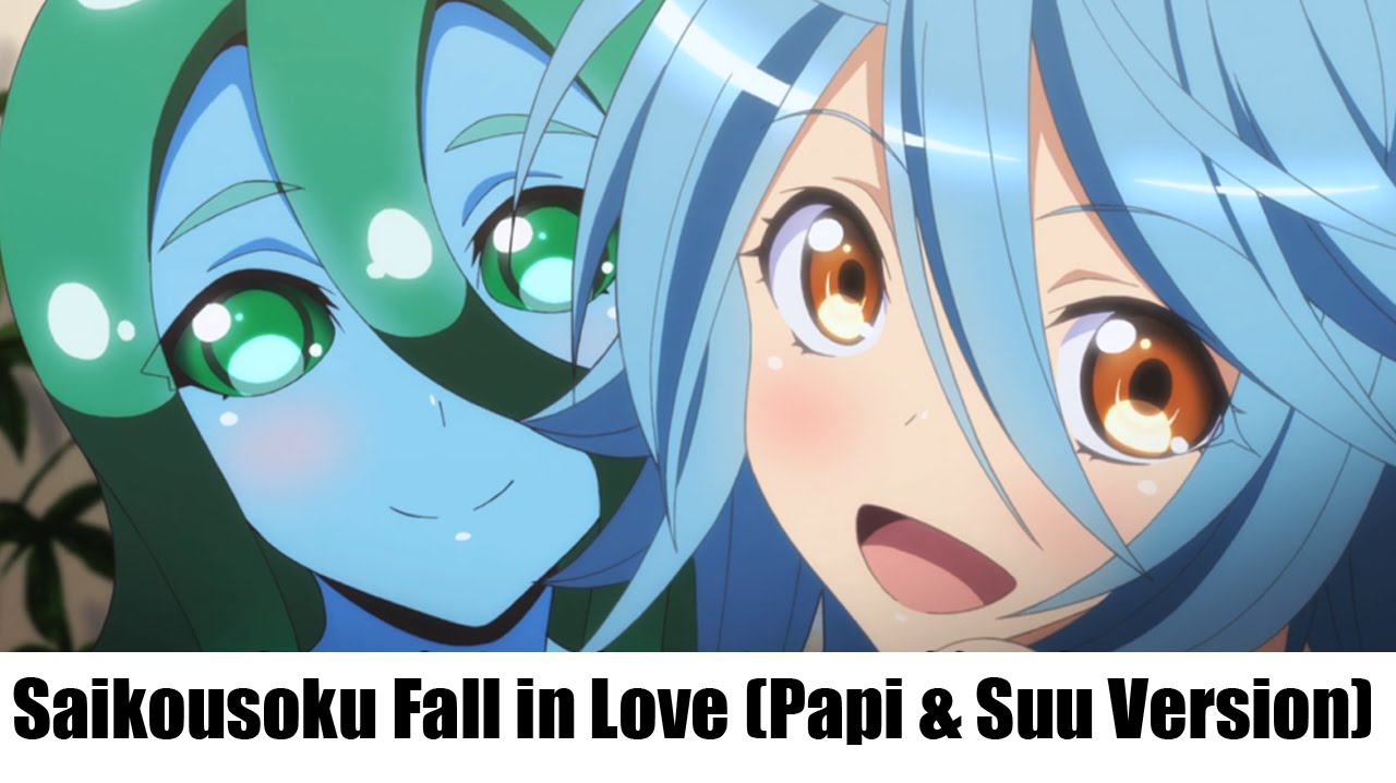 Saikousoku Fall In Love Papi Suu Duet Youtube