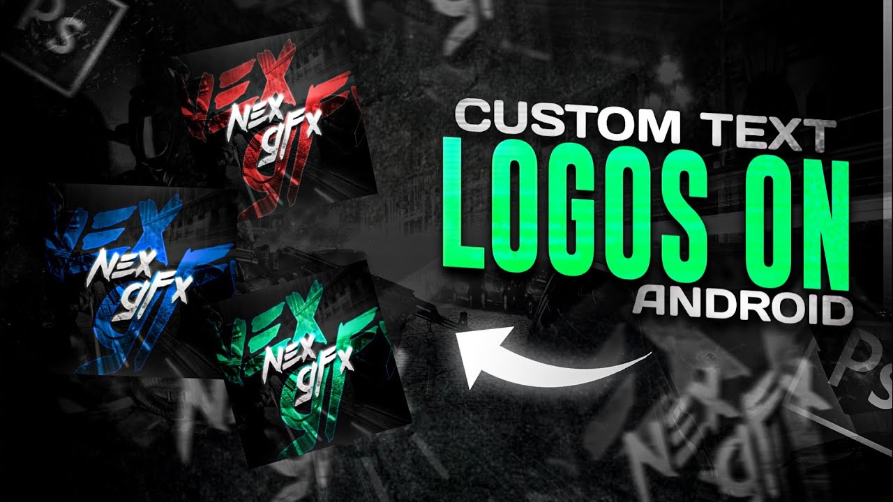 How To Make Custom Text Logos On Android Gaming Logo Tutorial Text