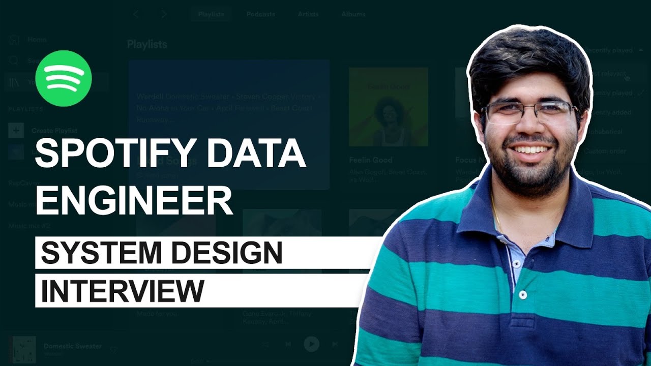 Spotify Data Engineer System Design Interview Quadexcel