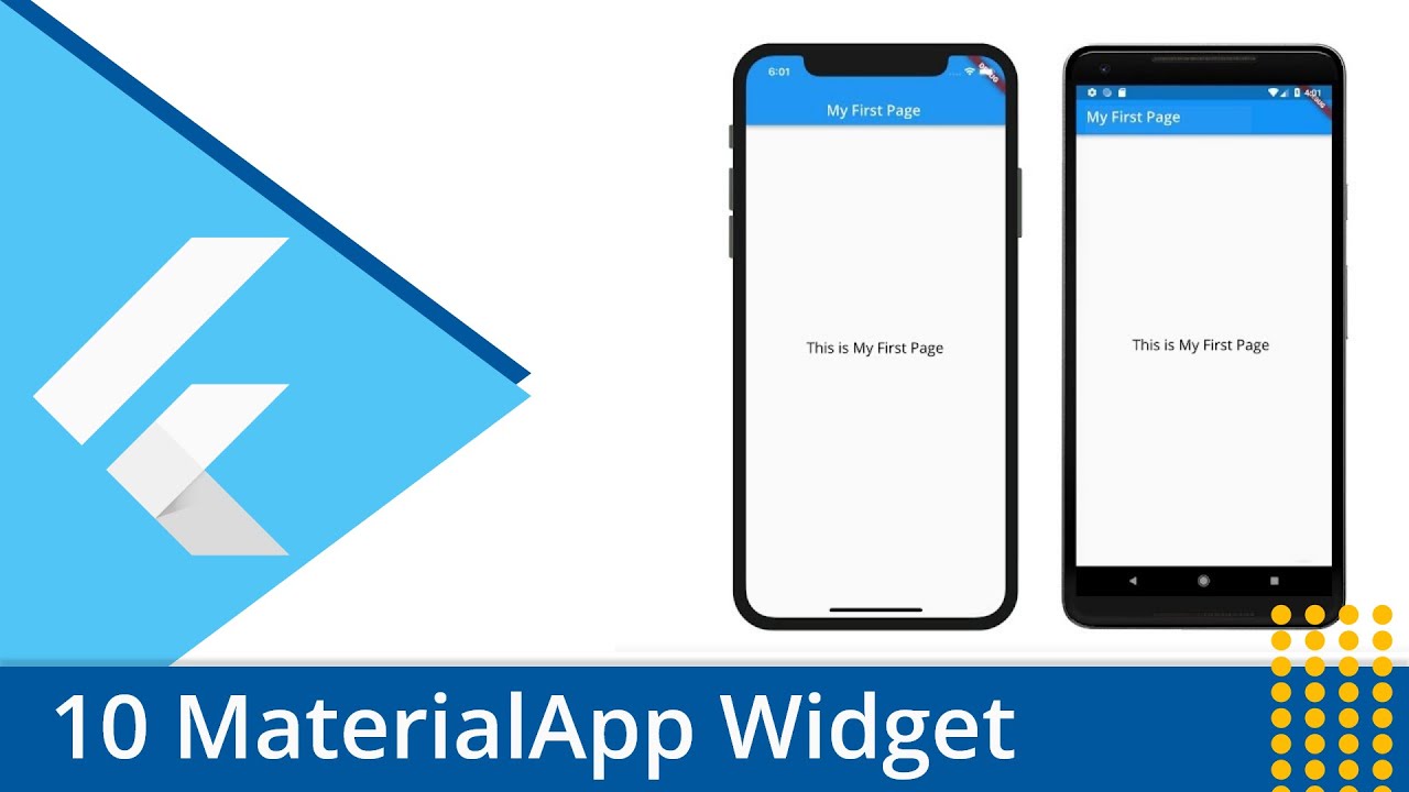 Flutter Tutorial 10 Understanding The Materialapp Widget Youtube