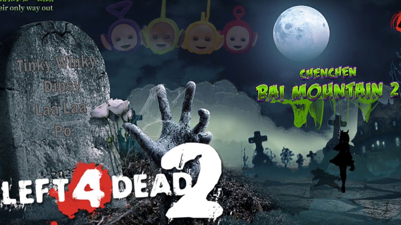 Left 4 Dead 2 Teletubbies Vs Teletubbies Zombie Bai Mountain 2