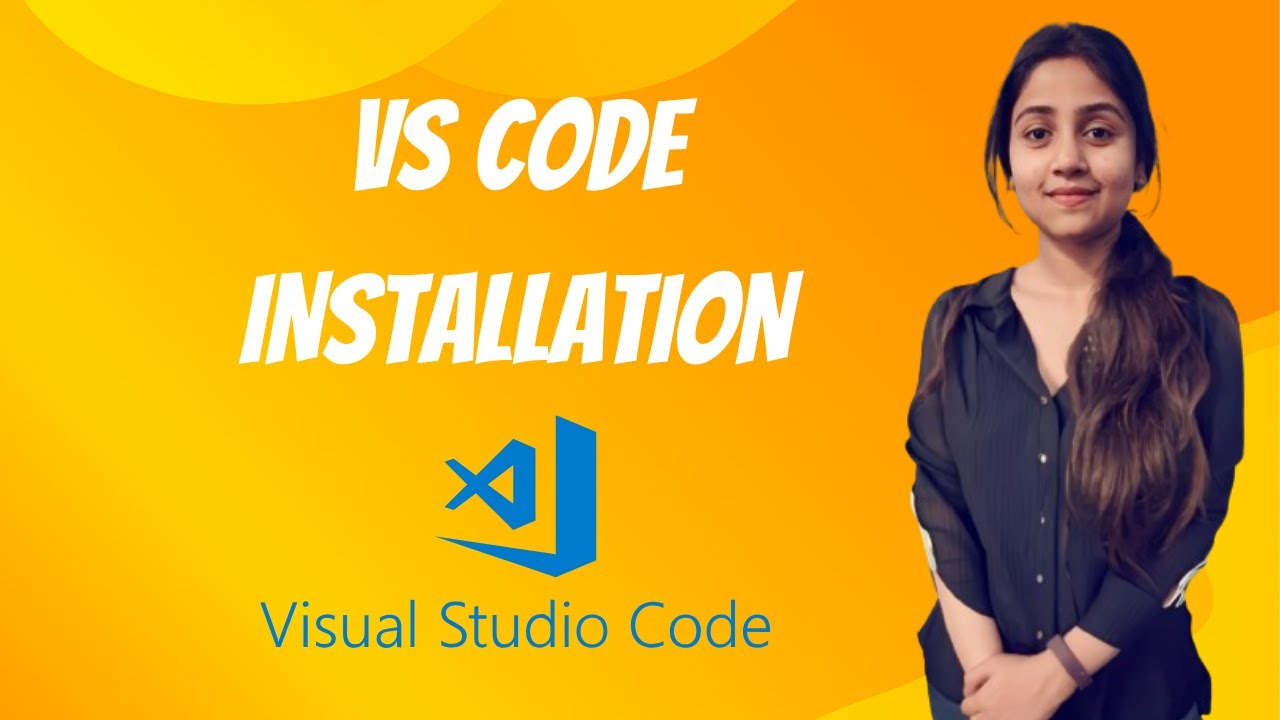 03 Vs Code Installation Youtube