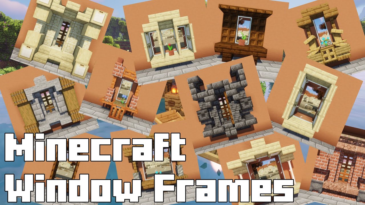 Minecraft Window Frames Diverse Style Inspiration For Every Build