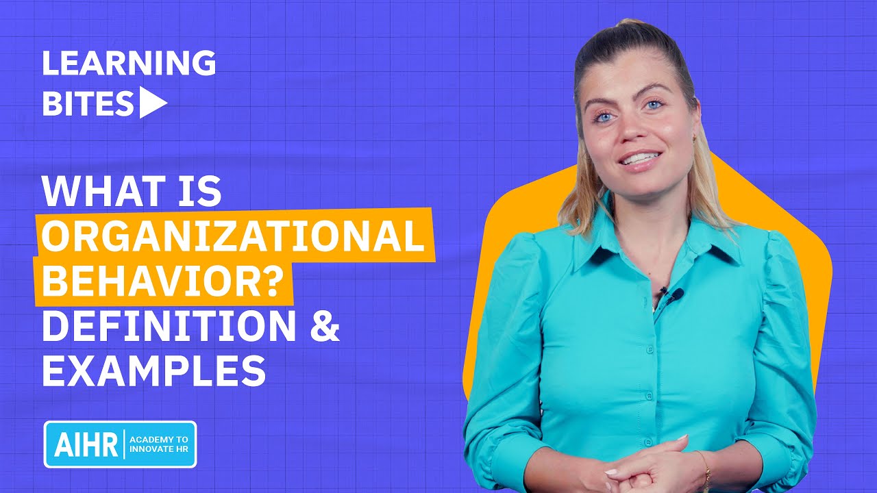 What Is Organizational Behavior Definition Examples 2025 Youtube