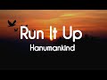 Run It Up Hanumankind Mp3 Music & Mp4 video downloads