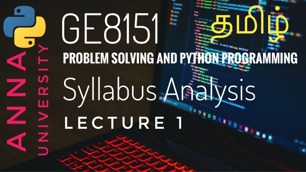 Ge8151 Syllabus Analysis Problem Solving And Python Programming Youtube