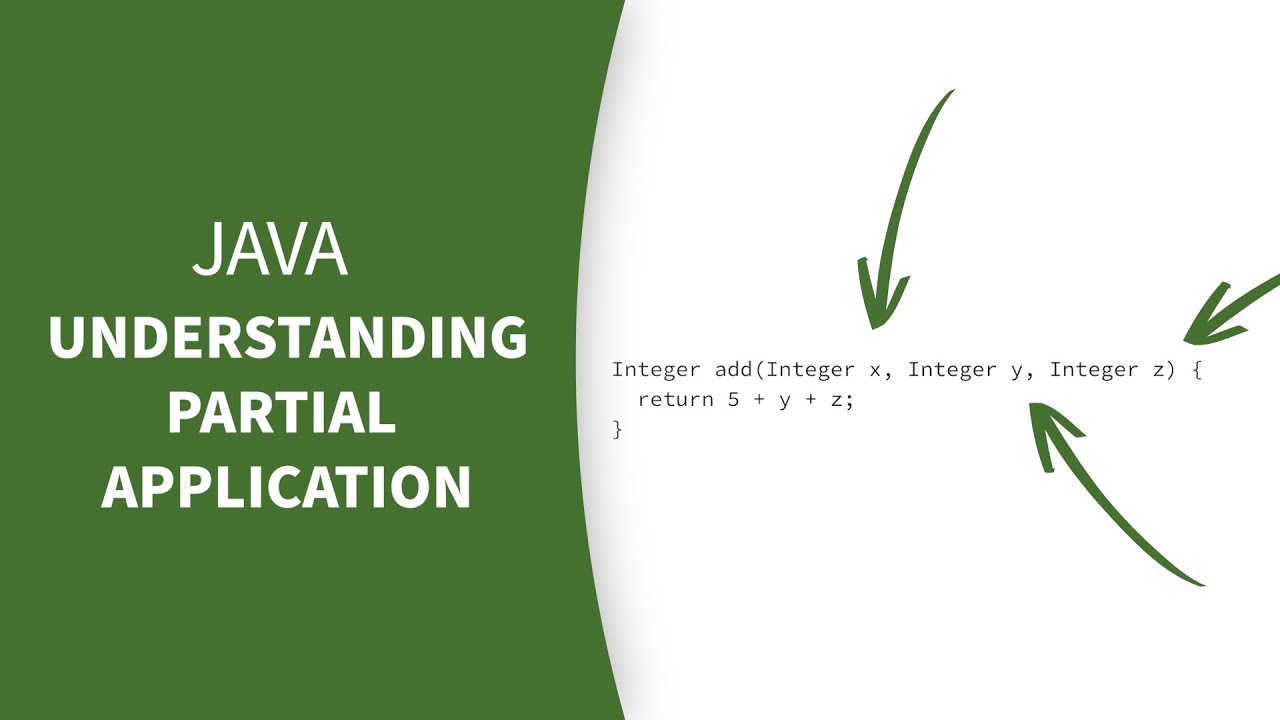 Java Tutorial Understanding Partial Application Youtube