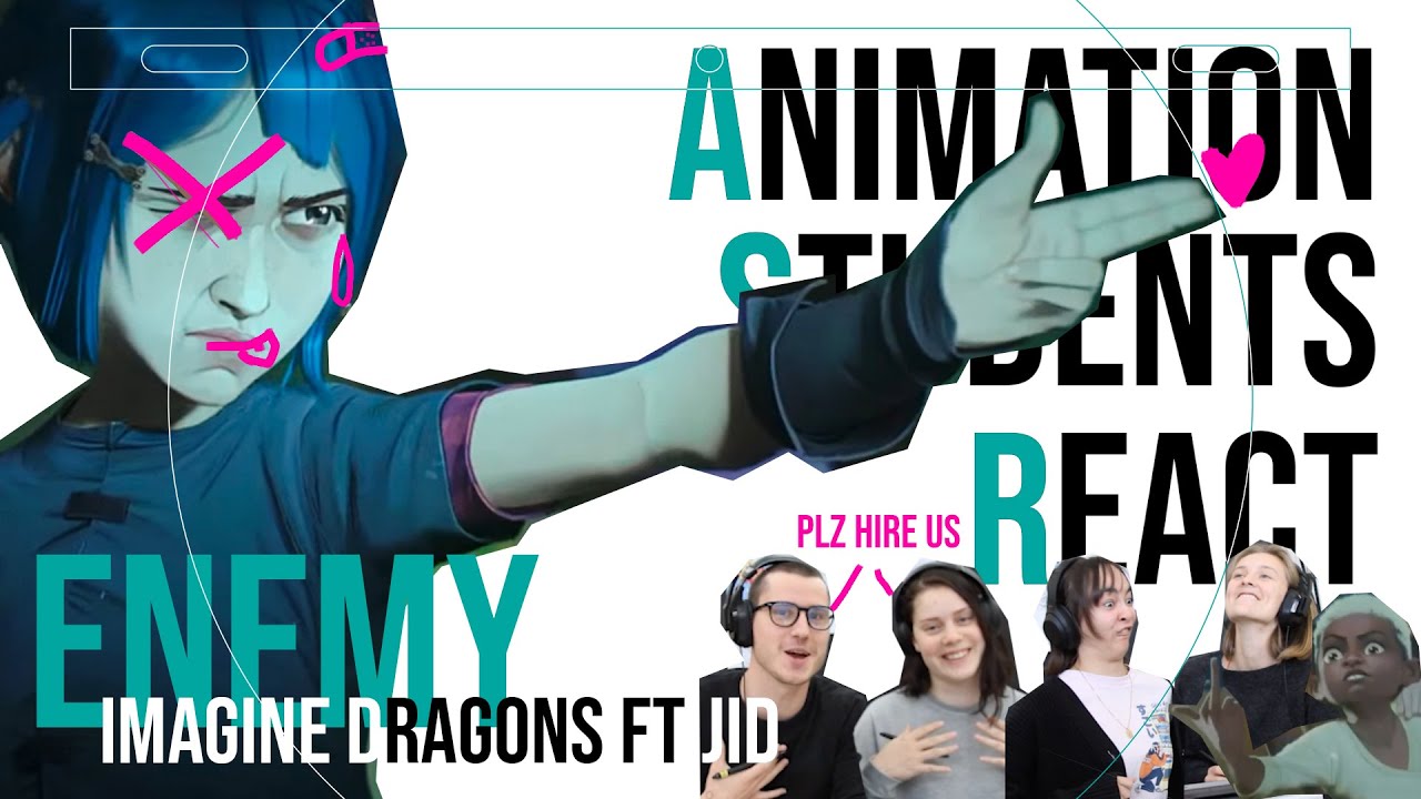 Animation Students React To Enemy Imagine Dragons X J I D Arcane