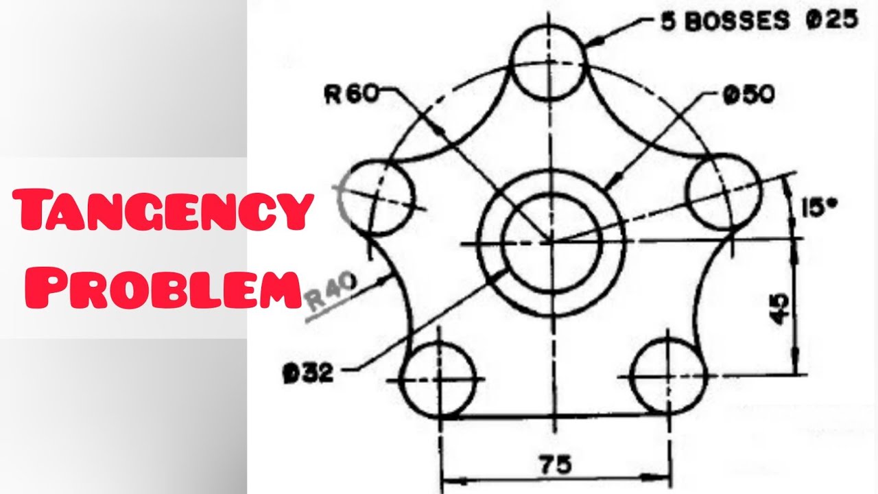 Tangency Problems In Technical Drawing Engineering Drawing Youtube