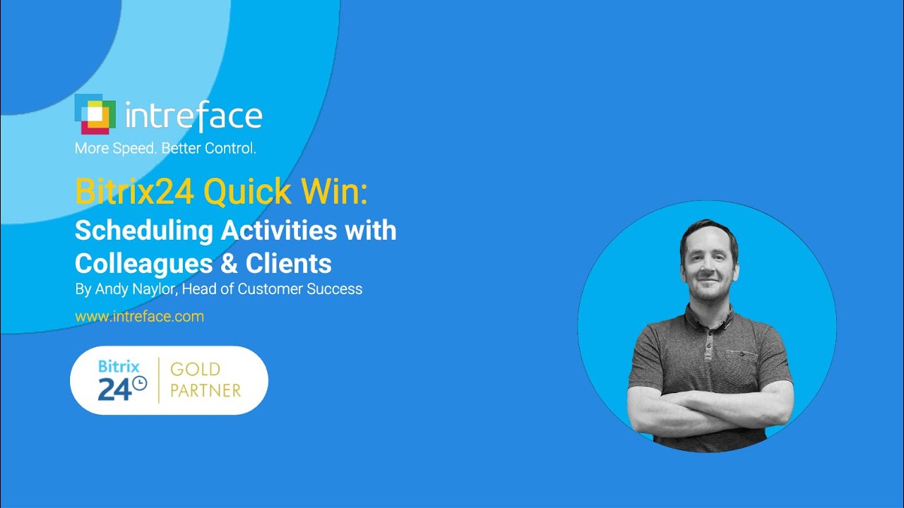 Bitrix24 Quick Win Scheduling Activities With Colleagues Clients