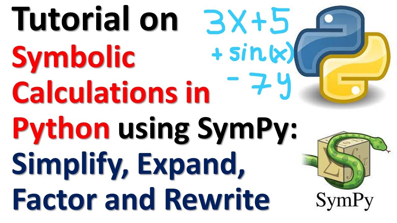 Tutorial On Symbolic Calculations Computations In Python Using Sympy