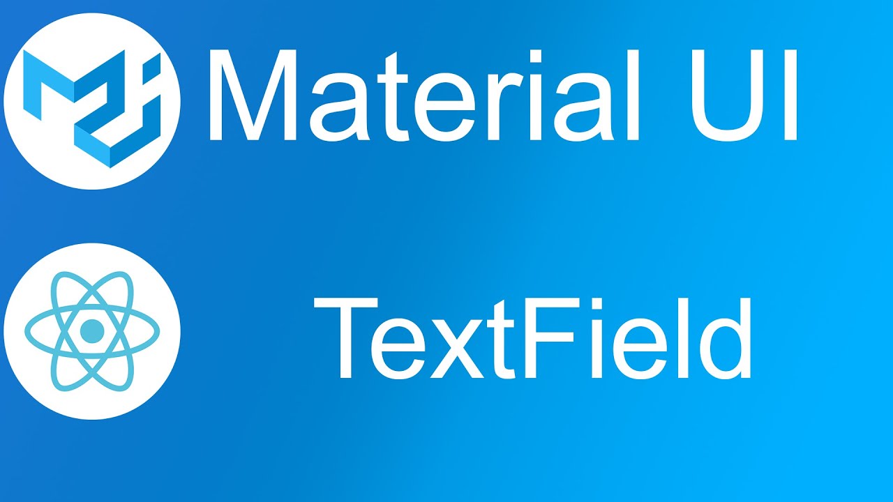 Material Ui Textfield Youtube