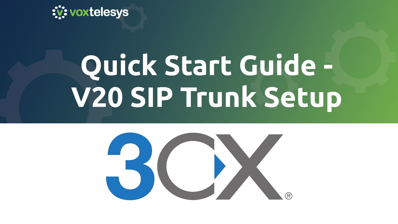 3cx Quick Start Guide V20 Sip Trunk Setup Youtube
