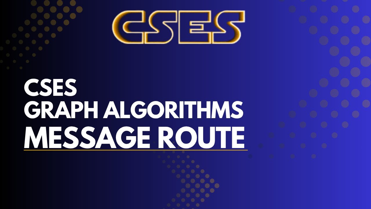 Message Route Cses Problem Graph Algorithms C Implementation