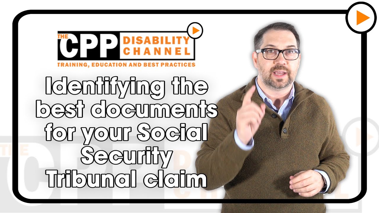 Cpp Disability Identifying The Best Documents For Your Social