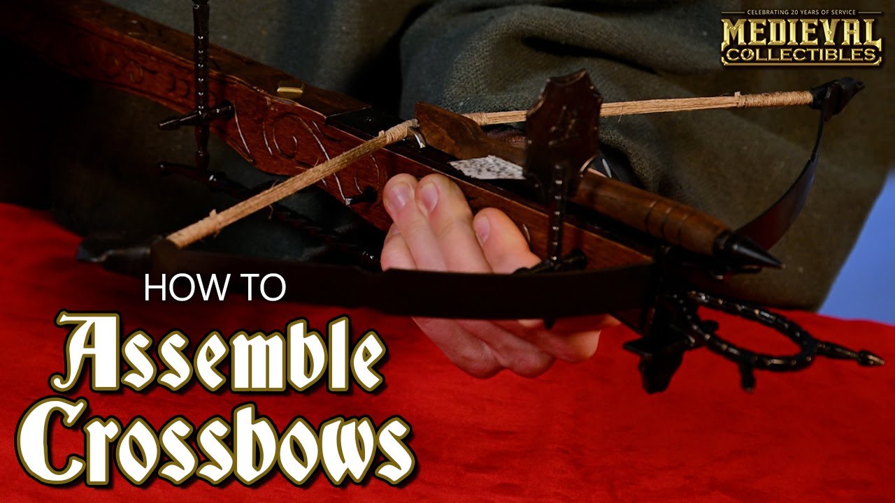 How To Assemble Our Crossbows Medieval Collectibles Youtube