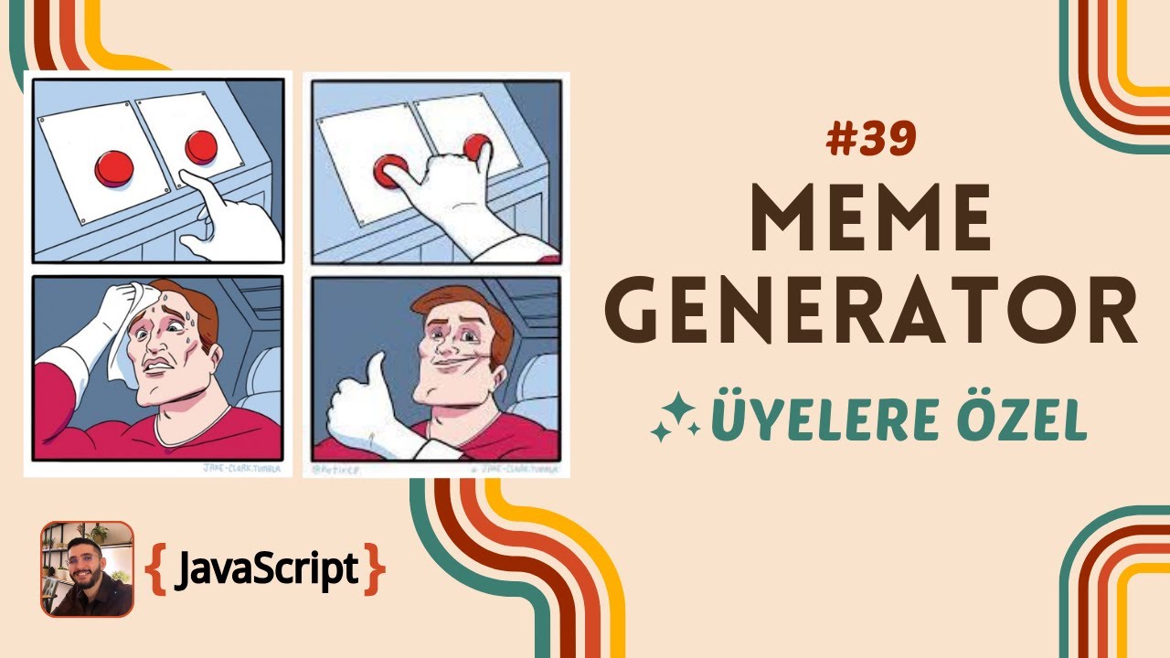 Meme Generator Html Css Javascript Projeleri 39 Youtube