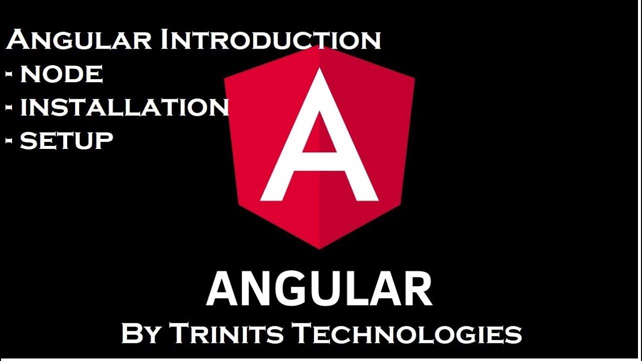 Part 1 Angular Tutorial Angular Setup And Introduction Angular Flow