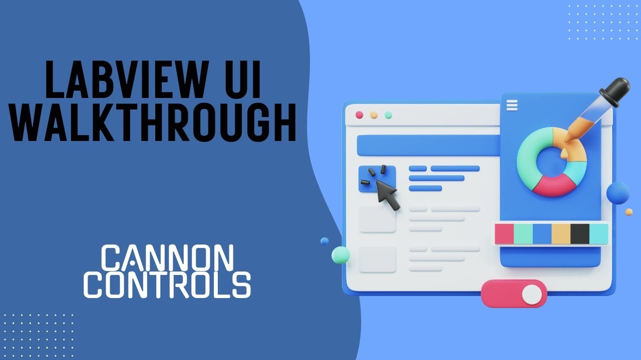 Labview Ui Walkthrough Youtube